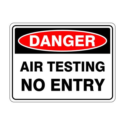 Air Testing No Entry Discount Safety Signs New Zealand
