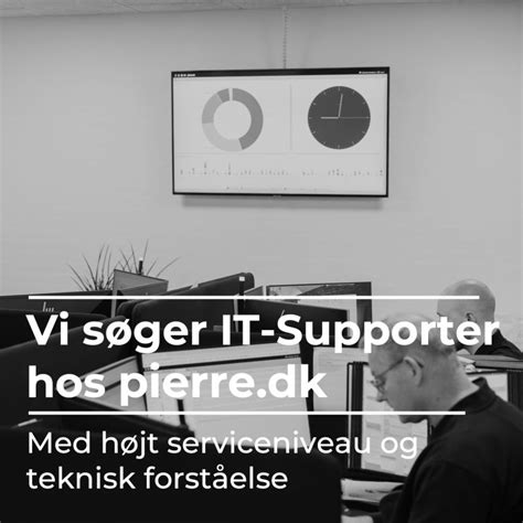 🔎 Er Du Skarp På It Support Og Klar Til En Hverdag Med Masser Af Ansvar