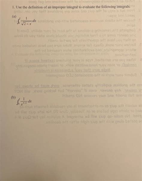 Solved 1 Use The Definition Of An Improper Integral To