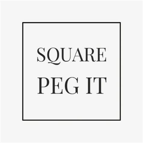 Square Peg It Youtube