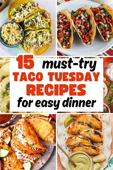 15 Taco Tuesday Recipes For Dinner Easy And Flavorful Ideas