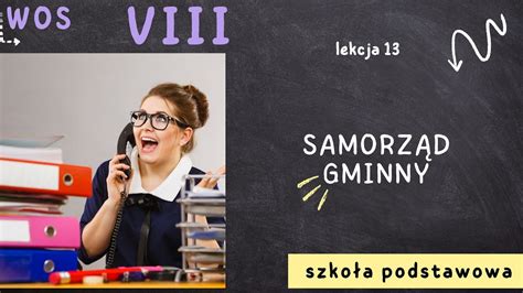 Wos 8 Lekcja 13 Samorząd Gminny Youtube