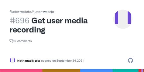 Get User Media Recording · Issue 696 · Flutter Webrtcflutter Webrtc