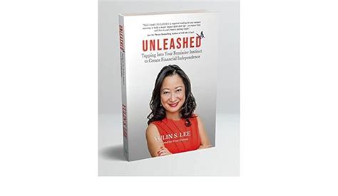 Unleashed Tapping Into Your Feminine Instinct To Create Financial