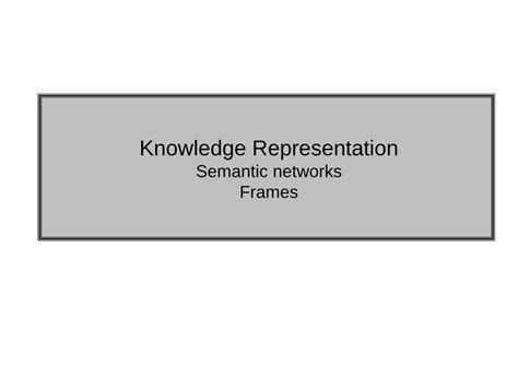 pdf semantic networks frames snu · 2 46 lecture overview knowledge