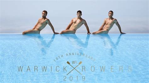 Warwick Rowers Talk Nude Athletes Future Calendars And Toxic