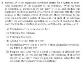 Solved Suppose M Is The Augmented Coefficient Matrix For A