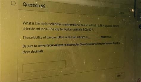 Solved Question 66 5 Pts What Is The Molar Solubility In
