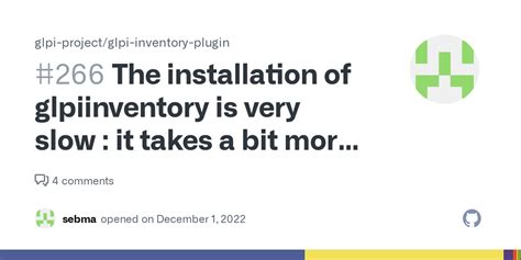 The Installation Of Glpiinventory Is Slow It Takes A Bit More Than One Hour To Install