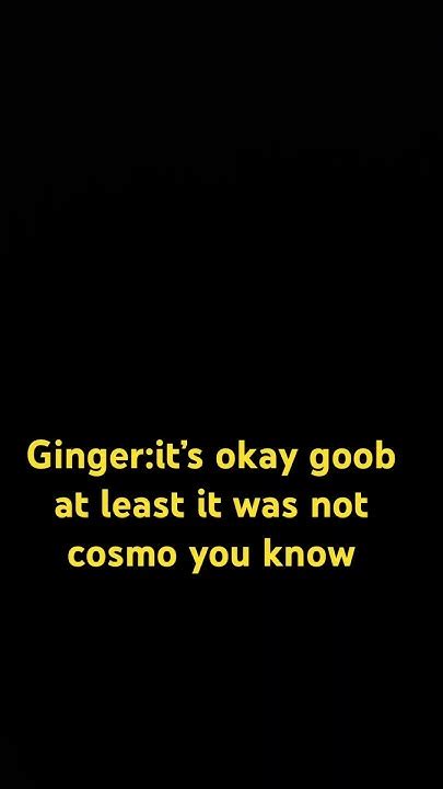 Goob And Ginger Together Youtube