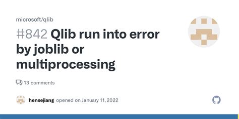 Qlib Run Into Error By Joblib Or Multiprocessing Issue Microsoft Qlib GitHub