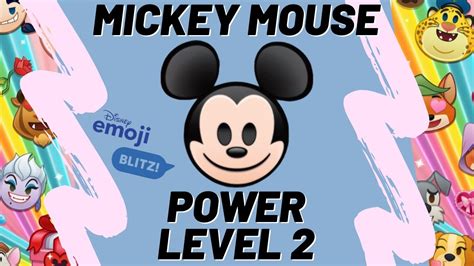Disney Emoji Blitz Gameplay Mickey Mouse Power Level 2 Youtube