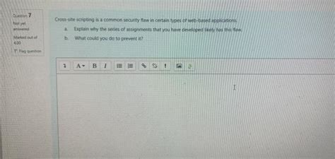Cross Site Scripting Is A Common Security Flaw In