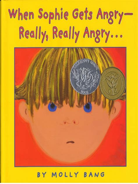 When Sophie Gets Angry Really Really Angry Molly Bang Pdf