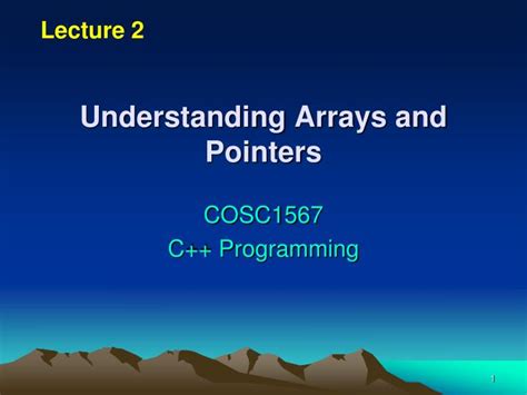 Ppt Understanding Arrays And Pointers Powerpoint Presentation Free Download Id805651