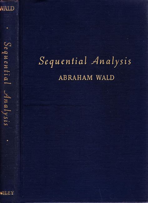 sequential analysis wald abraham 9780471918066 books