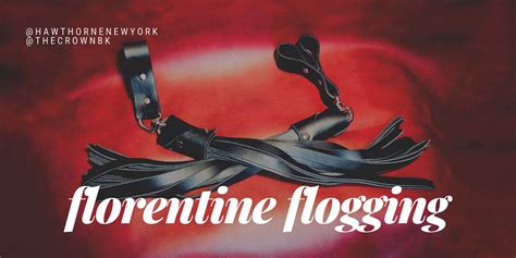 Florentine Flogging — A Bdsm Workshop By Hawthorne The Crown Brooklyn