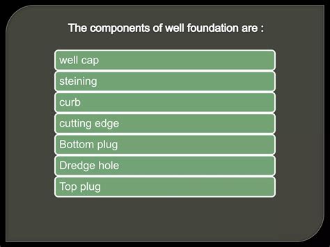 Components Of Well Foundation Pptx