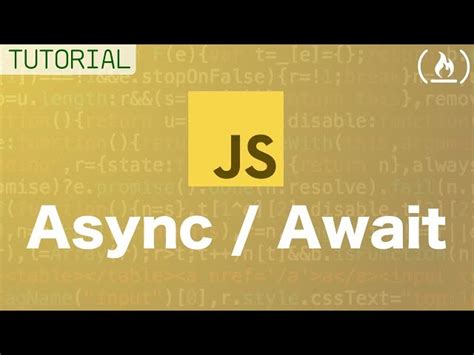 Async Await Javascript Tutorial