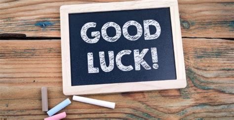 163 Good Luck Quotes Messages And Wishes To Express Encouragement