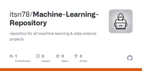 Github Itsn78machine Learning Repository Repository For All Machine