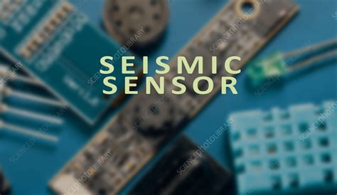 Seismic Sensor Stock Image F044 9906 Science Photo Library