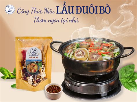 Lẩu Đuôi Bò Cần Những Gia Vị Gì Bí Quyết Chế Biến Và Nguyên Liệu Tuyệt Vời