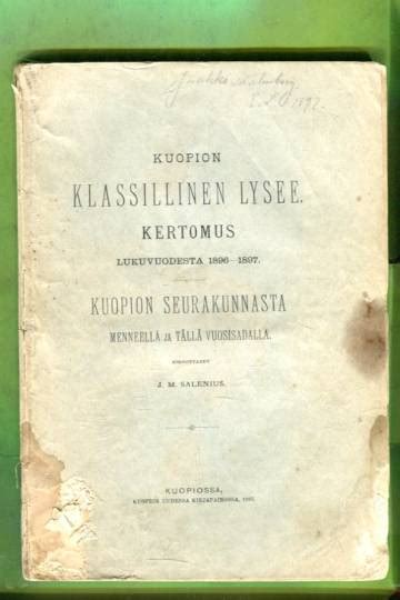 Kuopion Klassillisen Lyseen Vuosikertomus 1896 1897 And Kuopion