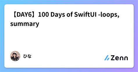 【day6】100 days of swiftui loops summary