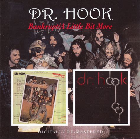 Dr Hook ~ 1975 ~ Bankrupt 1976 ~ A Little Bit More Oldish Psych