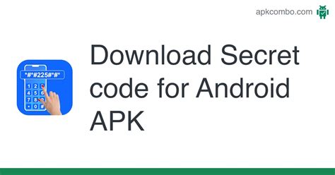 Secret code for Android APK (Android App) - Free Download