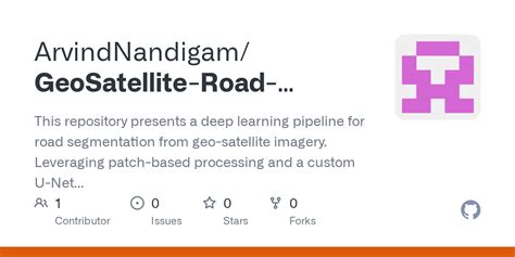 Github Arvindnandigamgeosatellite Road Extraction Using Patch Based