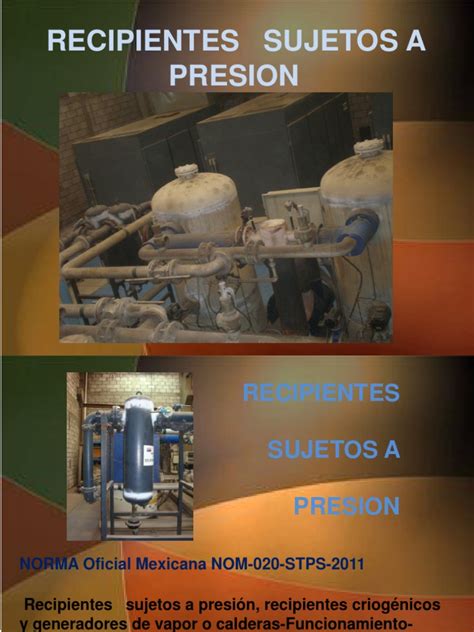 Recipientes Sujetos A Presion Pdf