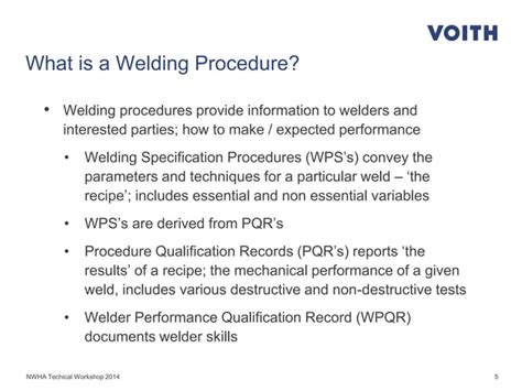 Nwha Tech Weld Procedure Process 2014 Ppt
