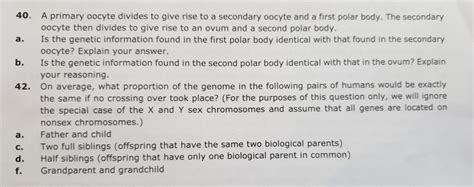 Solved A B 40 A Primary Oocyte Divides To Give Rise To A