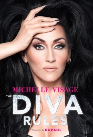 The Diva Rules Michelle Visage Official Site