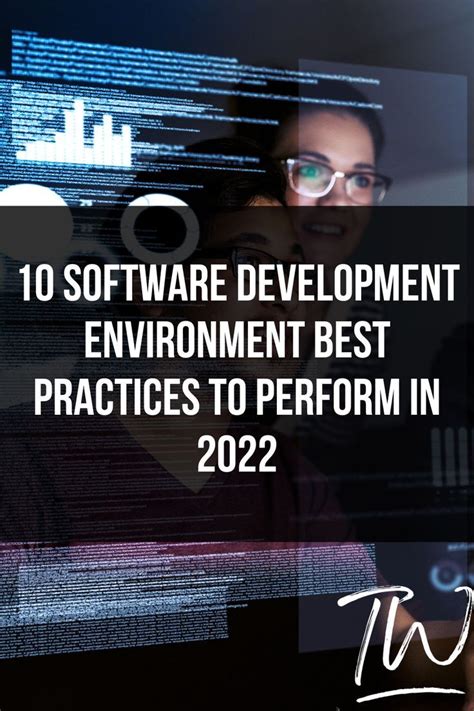 10 Best Software Development Environments Best Practices Artofit
