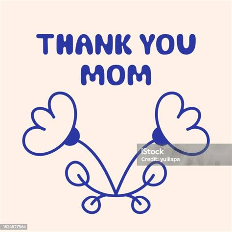 Thank You Mom Card Template Hand Drawn Vector Illustration With Phrase