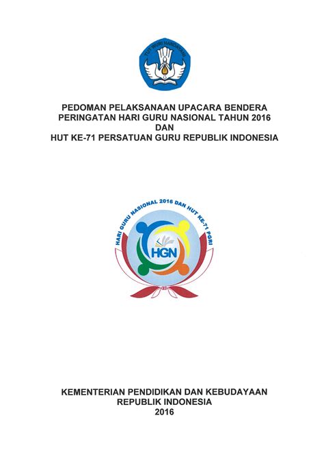 Se Pedoman Pelaksanaan Upacara Bendera Peringatan Hgn Dan Hut Ke 71 Pgri Tahun 2016 ~ Ayo Sinau