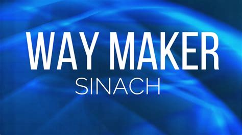 Way Maker With Lyrics By Sinach Youtube