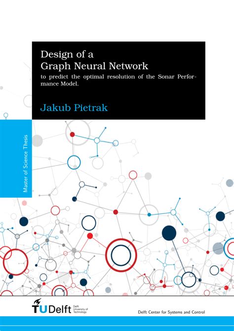Masters Thesis Design Of A Graph Neural Network Docslib