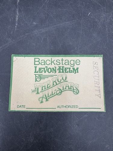 Backstage Security Pass Levon Helm And The Rco All Stars Ebay