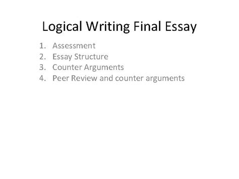 Logical Writing Final Essay 1 2 3 4