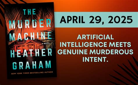 The Murder Machine A Futuristic Thriller Of Murderous