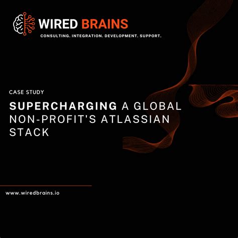 Case Study Supercharging A Global Non Profits Atlassian Stack Wired