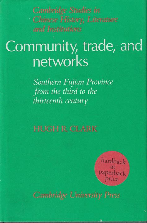 Community Trade And Networks Southern Fujian Province From The Third