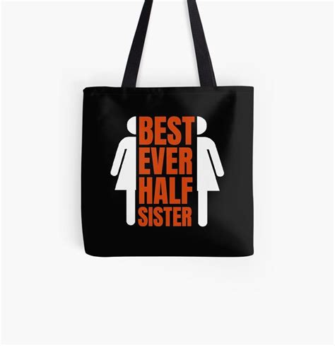 Best Stepsister Big Step Sister Best Step Sister Best Step Sis