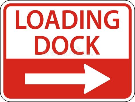 Loading Dock Sign Stock Illustrations 751 Loading Dock Sign Stock