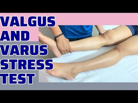 Knee Valgus And Varus Stress Test Knee Special Tests Physiotherapy