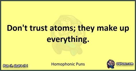 240 Homophonic Puns Wordplay Thatll Have You Laughing In Stereo